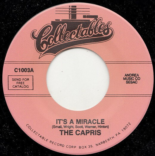 ・アーティスト Capris ・タイトル It's A Miracle / Let's Linger Awhile ・レーベル・型番 Collectables C1003 ・フォーマット 7インチレコード ・コンディション(盤) 良い (V...