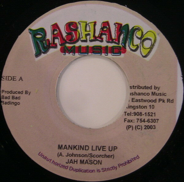 ・アーティスト Jah Mason ・タイトル Mankind Live Up ・レーベル・型番 Rashanco Music NONE ・フォーマット 7インチレコード ・コンディション(盤) 良い (VG+) ・コンディション(ジャケッ...