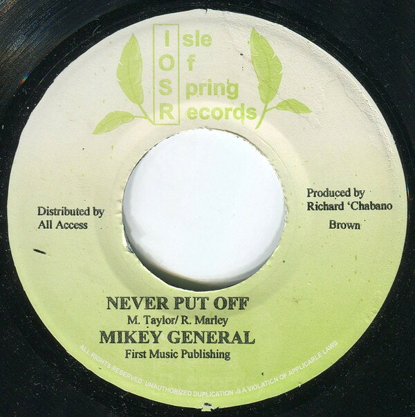 ・アーティスト Mikey General / Patchy ・タイトル Never Put Off / Pretty Girl ・レーベル・型番 Isle Of Spring Records NONE ・フォーマット 7インチレコード ・...