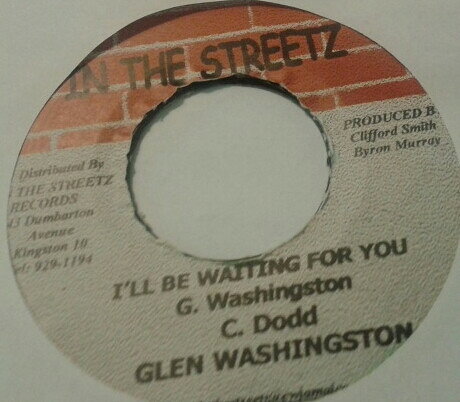 ・アーティスト Glen Washington ・タイトル I'll Be Waiting For You ・レーベル・型番 In The Streetz Records NONE ・フォーマット 7インチレコード ・コンディション(盤) ...