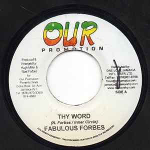 ・アーティスト Fabulous Forbes ・タイトル Thy Word ・レーベル・型番 Our Promotion NONE ・フォーマット 7インチレコード ・コンディション(盤) 良い (VG+) ・コンディション(ジャケット)...