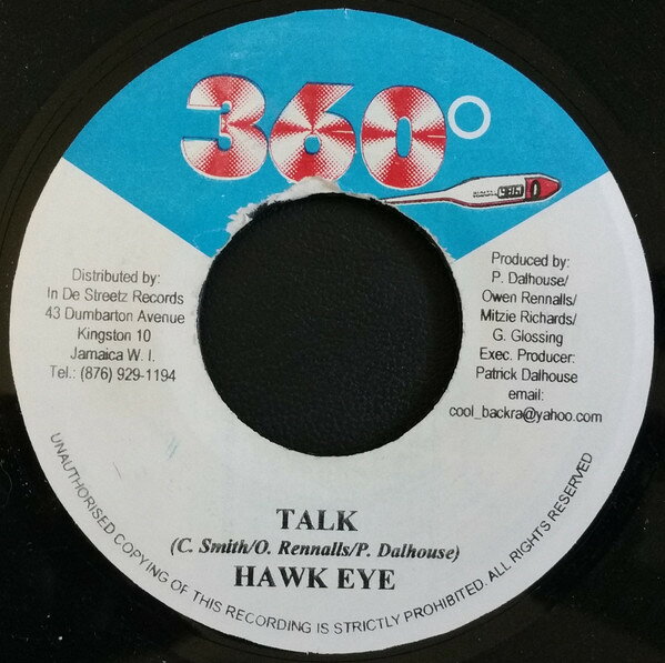 ・アーティスト Hawkeye / Patchy ・タイトル Talk / Work It Baby ・レーベル・型番 360° none ・フォーマット 7インチレコード ・コンディション(盤) 良い (VG+) ・コンディション(ジャケ...