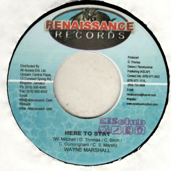 ・アーティスト Wayne Marshall / Cezar ・タイトル Here To Stay / PM Hooked ・レーベル・型番 Renaissance Records (2) NONE ・フォーマット 7インチレコード ・コン...