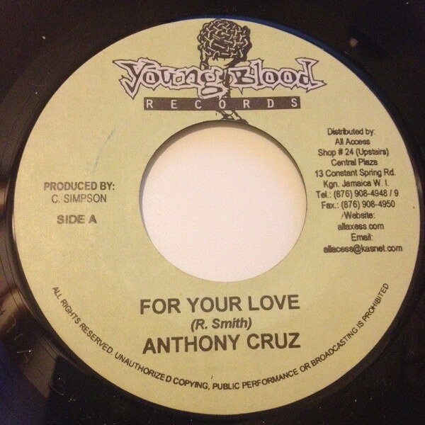 ・アーティスト Anthony Cruz ・タイトル For Your Love ・レーベル・型番 Young Blood Records NONE ・フォーマット 7インチレコード ・コンディション(盤) 良い (VG+) ・コンディショ...