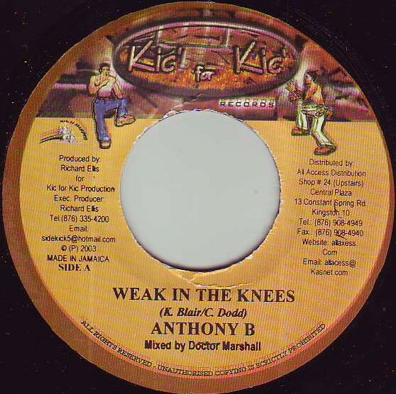 ・アーティスト Anthony B, Admiral Tibet ・タイトル Weak In The Knees / Every Man To A Woman ・レーベル・型番 Kic' For Kic' Records NONE ・フォー...
