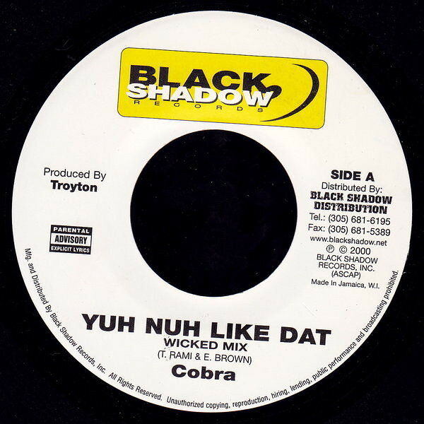 ・アーティスト Mad Cobra ・タイトル Yuh Nuh Like Dat ・レーベル・型番 Black Shadow Records NONE ・フォーマット 7インチレコード ・コンディション(盤) 良い (VG+) ・コンディシ...