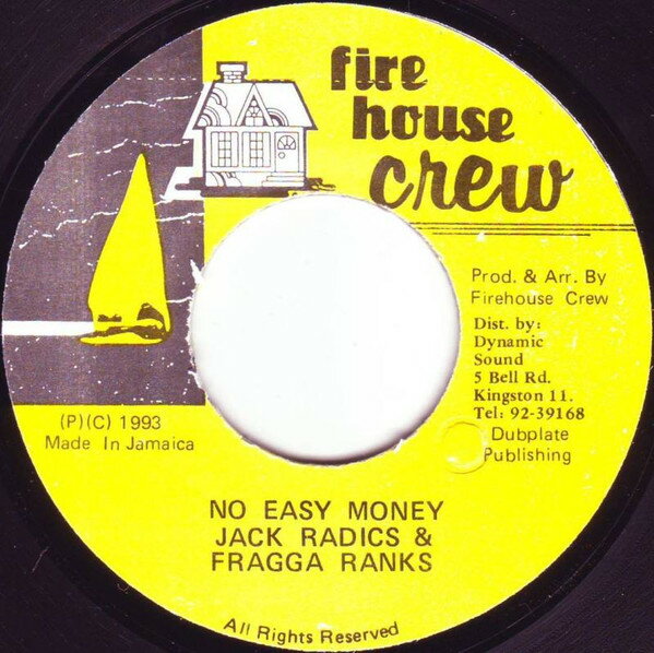 ・アーティスト Jack Radics & Fragga Ranks ・タイトル No Easy Money ・レーベル・型番 Firehouse Crew NONE ・フォーマット 7インチレコード ・コンディション(盤) 良い (VG+...