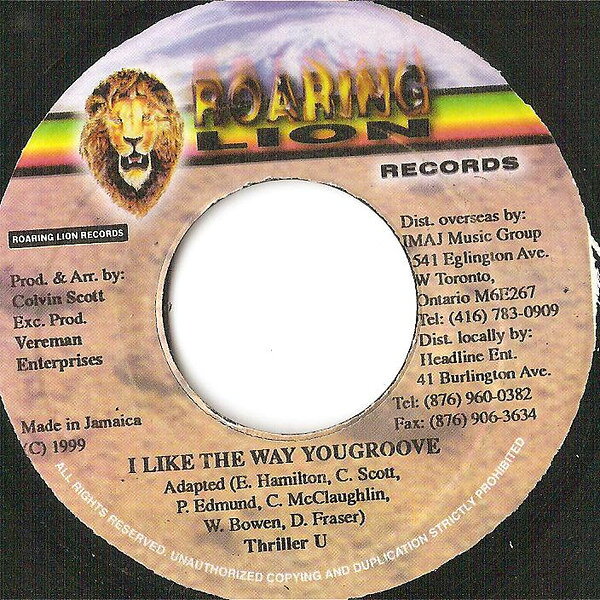・アーティスト Thriller U ・タイトル I Like The Way You Groove ・レーベル・型番 Roaring Lion Records NONE ・フォーマット 7インチレコード ・コンディション(盤) 良い (V...