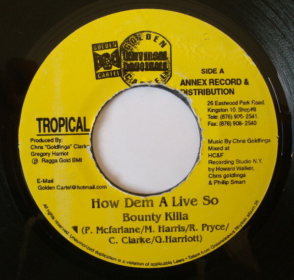 ・アーティスト Bounty Killer ・タイトル How Dem A live So ・レーベル・型番 Golden Cartel Records NONE ・フォーマット 7インチレコード ・コンディション(盤) 良い (VG+) ...