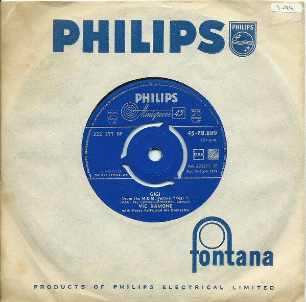 ・アーティスト Vic Damone ・タイトル Gigi ・レーベル・型番 Philips 45PB889 ・フォーマット 7インチレコード ・コンディション(盤) 良い (VG+) ・コンディション(ジャケット) プレインカバー（元ジャ...