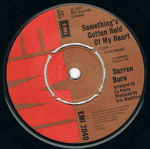 ・アーティスト Darren Burn ・タイトル Something's Gotten Hold Of My Heart ・レーベル・型番 EMI EMI2040 ・フォーマット 7インチレコード ・コンディション(盤) 良い (VG+)...