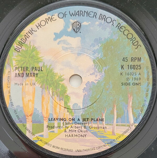 ・アーティスト Peter, Paul & Mary ・タイトル Leaving On A Jet Plane ・レーベル・型番 Warner Bros. Records K16025 ・フォーマット 7インチレコード ・コンディション(盤...