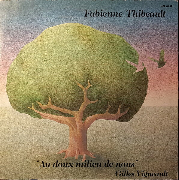 ・アーティスト Fabienne Thibeault, Gilles Vigneault ・タイトル Au Doux Milieu De Nous ・レーベル・型番 RCA KDL6452 ・フォーマット LPレコード ・コンディション(盤...