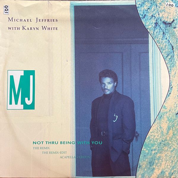 ・アーティスト Michael Jeffries, Karyn White ・タイトル Not Thru Being With You (The Remix) ・レーベル・型番 Warner Bros. Records W2797TX ・フ...
