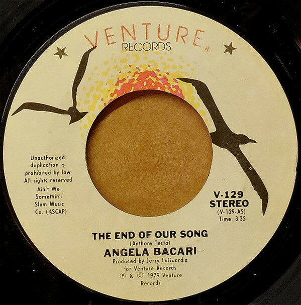 ・アーティスト Angela Bacari ・タイトル The End Of Our Song / Back In Your Arms Again ・レーベル・型番 Venture Records V129 ・フォーマット 7インチレコード...