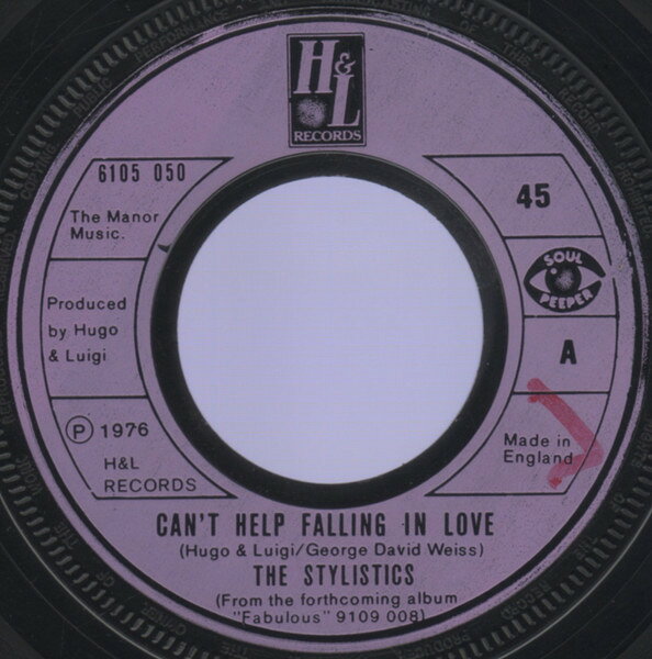 ・アーティスト Stylistics ・タイトル Can't Help Falling In Love ・レーベル・型番 H & L Records 6105050 ・フォーマット 7インチレコード ・コンディション(盤) 良い (VG+)...