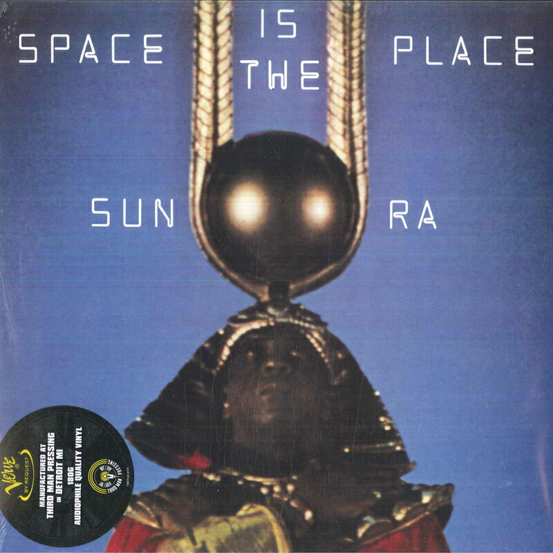 ・アーティスト Sun Ra & The Sun Ra Arkestra ・タイトル Space Is The Place (-180g) ・レーベル・型番 Verve Records B003768401 ・フォーマット LPレコード ・...