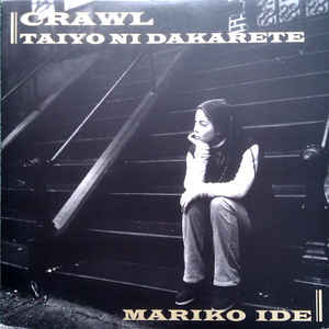 ・アーティスト Mariko Ide ・タイトル Crawl / Tayo Ni Dakarete ・レーベル・型番 RHYTHM REPUBLIC RR1288099 ・フォーマット 12インチレコード ・コンディション(盤) 非常に良い...