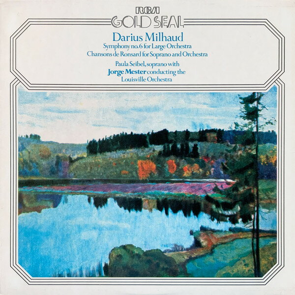 ・アーティスト Darius Milhaud , The Louisville Orchestra , Jorge Mester , Paula Seibel ・タイトル Symphony No. 6 For Large Orchestra...