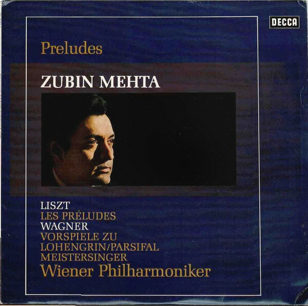 ・アーティスト Zubin Mehta, Liszt Wagner Wiener Philharmoniker ・タイトル Preludes ・レーベル・型番 DECCA SXL21157B ・フォーマット LPレコード ・コンディション(...