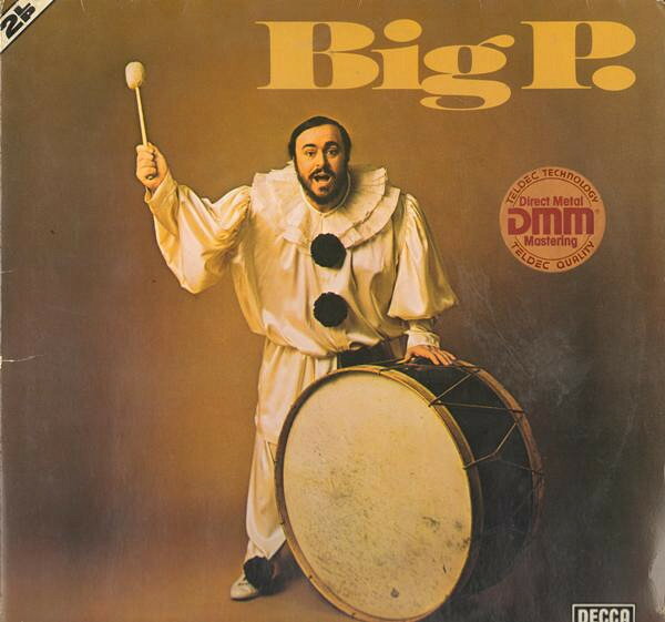 ・アーティスト Luciano Pavarotti ・タイトル Big P. ・レーベル・型番 DECCA 2894309761 ・フォーマット LPレコード ・コンディション(盤) 非常に良い(EX) ・コンディション(ジャケット) 良い...