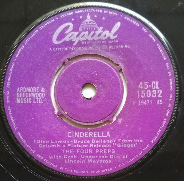 ・アーティスト Four Preps ・タイトル Cinderella ・レーベル・型番 Capitol Records 45CL15032 ・フォーマット 7インチレコード ・コンディション(盤) 良い (VG+) ・コンディション(ジャ...
