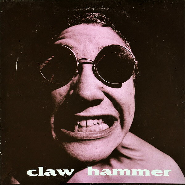 ・アーティスト Claw Hammer ・タイトル Claw Hammer ・レーベル・型番 SYMPATHY FOR THE RECORD INDUSTRY SFTRI37 ・フォーマット LPレコード ・コンディション(盤) 良い (V...