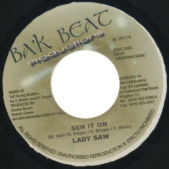 ・アーティスト Lady Saw / Cement Kidd ・タイトル Sen It On / Shake It ・レーベル・型番 Ba'k Beat Productions BB0014 ・フォーマット 7インチレコード ・コンディショ...