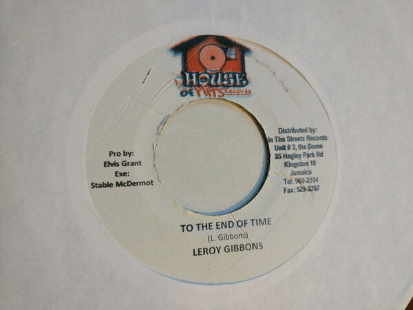 ・アーティスト Leroy Gibbons ・タイトル To The End Of Time ・レーベル・型番 House Of Hits Records NONE ・フォーマット 7インチレコード ・コンディション(盤) 良い (VG+)...