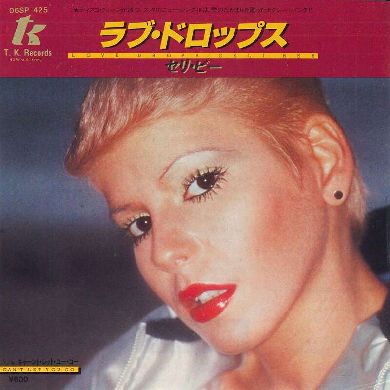 ・アーティスト Celi Bee ・タイトル Love Drops / Can't Let You Go ・レーベル・型番 T.K. 06SP425 ・フォーマット 7インチレコード ・コンディション(盤) 非常に良い(EX) ・コンディシ...