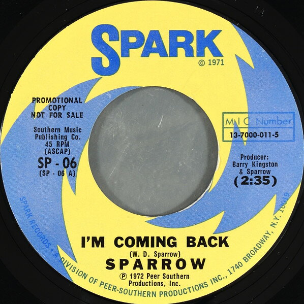 ・アーティスト Sparrow (9) ・タイトル I'm Coming Back ・レーベル・型番 Spark SP06 ・フォーマット 7インチレコード ・コンディション(盤) 良い (VG+) ・コンディション(ジャケット) プレイン...