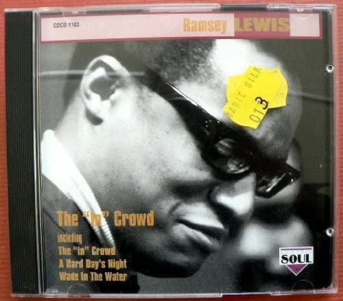 ・アーティスト Ramsey Lewis ・タイトル Ramsey Lewis - The "IN" Crowd ・レーベル・型番 Charly Records CDCD1103 ・フォーマット CD ・コンディション(盤) 良い (VG+...