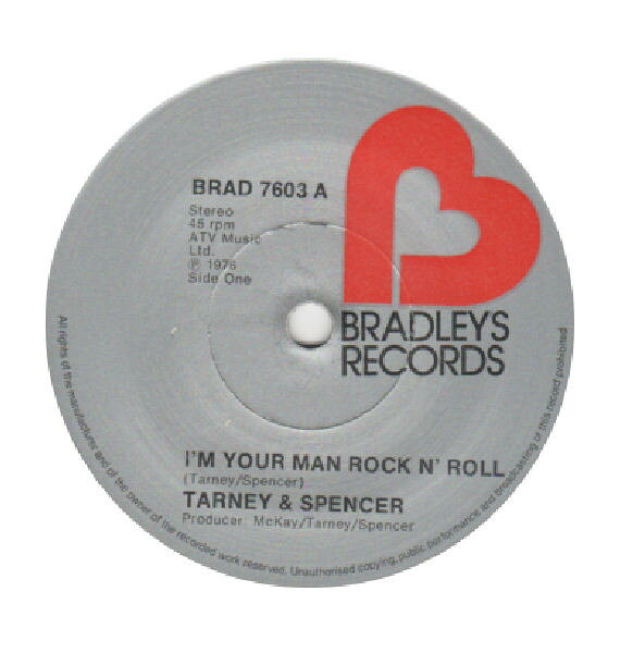 ・アーティスト Tarney/Spencer Band ・タイトル I'm Your Man Rock N' Roll ・レーベル・型番 Bradley's Records BRAD7603 ・フォーマット 7インチレコード ・コンディショ...
