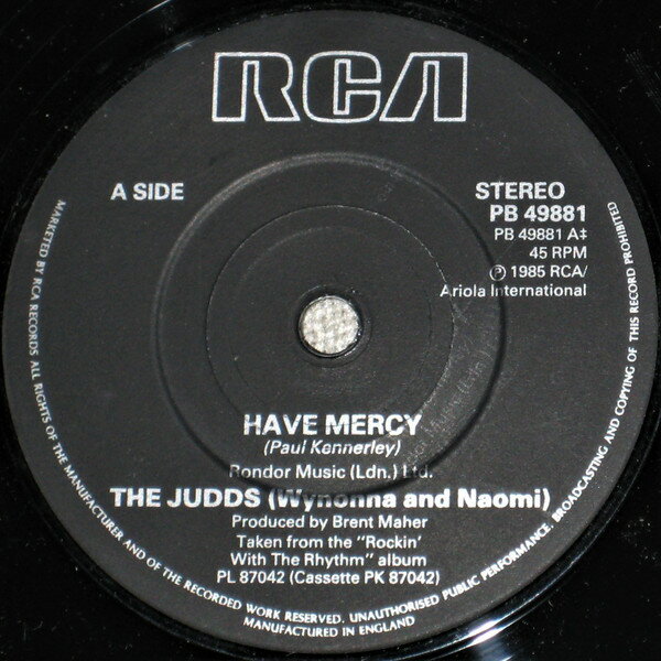 ・アーティスト Judds ・タイトル Have Mercy ・レーベル・型番 RCA PB49881 ・フォーマット 7インチレコード ・コンディション(盤) 良い (VG+) ・コンディション(ジャケット) プレインカバー（元ジャケット...