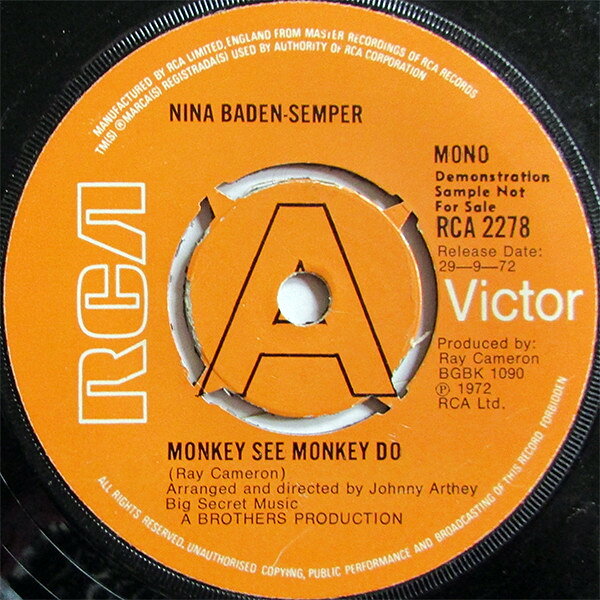 ・アーティスト Nina Baden-Semper ・タイトル Monkey See Monkey Do ・レーベル・型番 RCA Victor RCA2278PROMO ・フォーマット 7インチレコード ・コンディション(盤) 良い (V...
