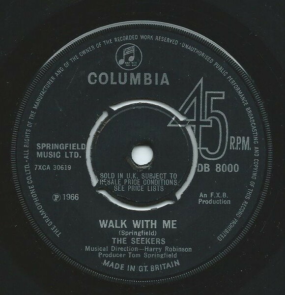 ・アーティスト Seekers ・タイトル Walk With Me ・レーベル・型番 Columbia DB8000 ・フォーマット 7インチレコード ・コンディション(盤) 良い (VG+) ・コンディション(ジャケット) プレインカバ...