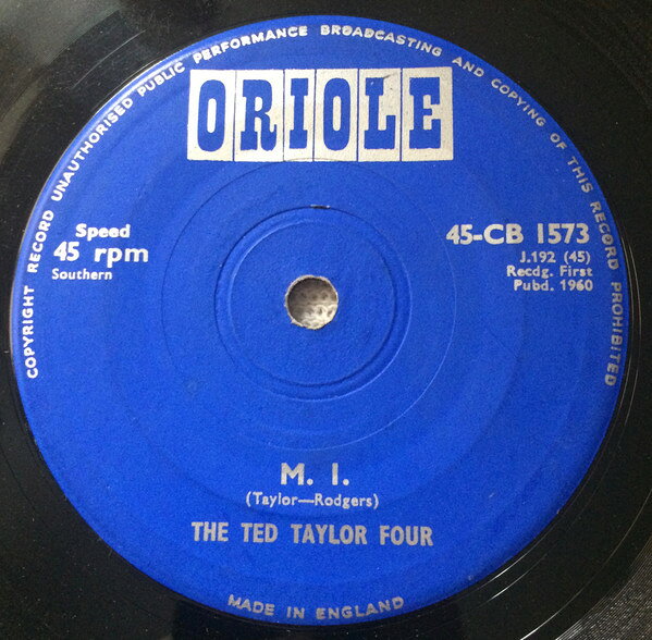 ・アーティスト Ted Taylor Four ・タイトル M.1. / You Are My Sunshine ・レーベル・型番 Oriole 45CB1573 ・フォーマット 7インチレコード ・コンディション(盤) 良い (VG+) ...