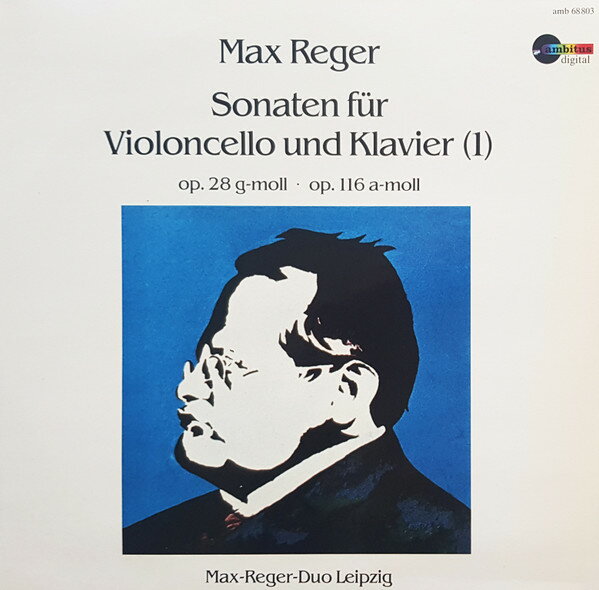 ・アーティスト Max-Reger-Duo Leipzig ・タイトル Reger: Sonate Fur Violoncello Und Klavier G-moll op. 28, Sonate Fur Violoncello Und ...