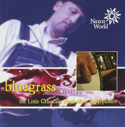 ・アーティスト Little Grasscals ・タイトル UNITED STATES Little Grasscals (The): Bluegrass ・レーベル・型番 Naxos World 760342 ・フォーマット CD ・コ...