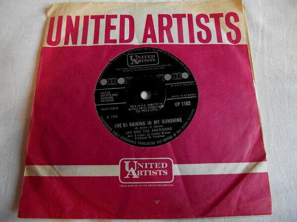 ・アーティスト Jay & The Americans ・タイトル (He's) Raining In My Sunshine ・レーベル・型番 United Artists Records UP1162 ・フォーマット 7インチレコード ...