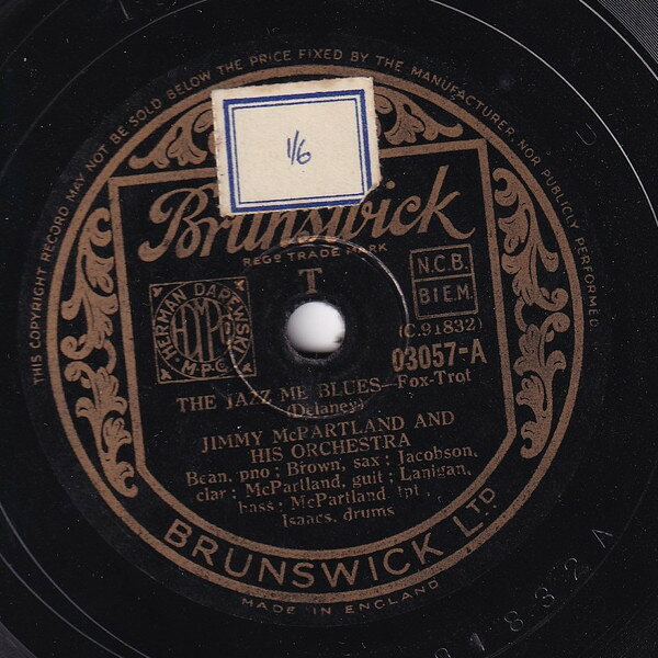 ・アーティスト Jimmy Mcpartland & His Orchestra ・タイトル The Jazz Me Blues / China Boy ・レーベル・型番 BRUNSWICK 03057 ・フォーマット 78回転SP盤レコー...