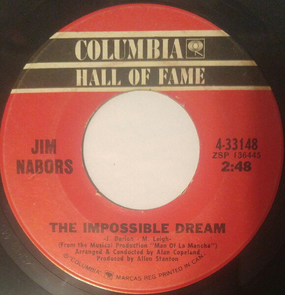 ・アーティスト Jim Nabors ・タイトル The Impossible Dream / Time After Time ・レーベル・型番 Columbia 433148 ・フォーマット 7インチレコード ・コンディション(盤) 良い...