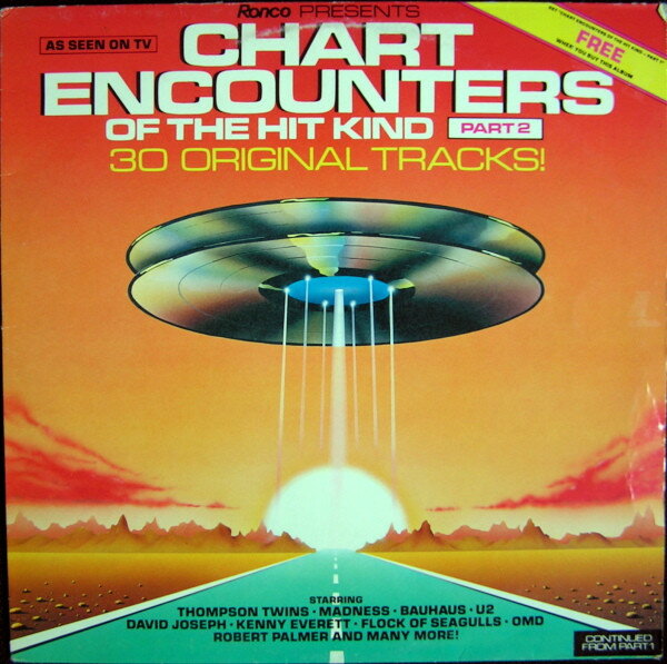 ・アーティスト Various ・タイトル Chart Encounters Of The Hit Kind - Part Two ・レーベル・型番 Ronco RTL2091 ・フォーマット LPレコード ・コンディション(盤) 良い (...