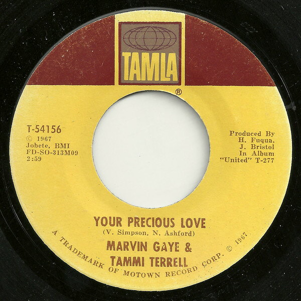 ・アーティスト Marvin Gaye & Tammi Terrell ・タイトル Your Precious Love ・レーベル・型番 TAMLA T54156 ・フォーマット 7インチレコード ・コンディション(盤) 可 (VG) ・...