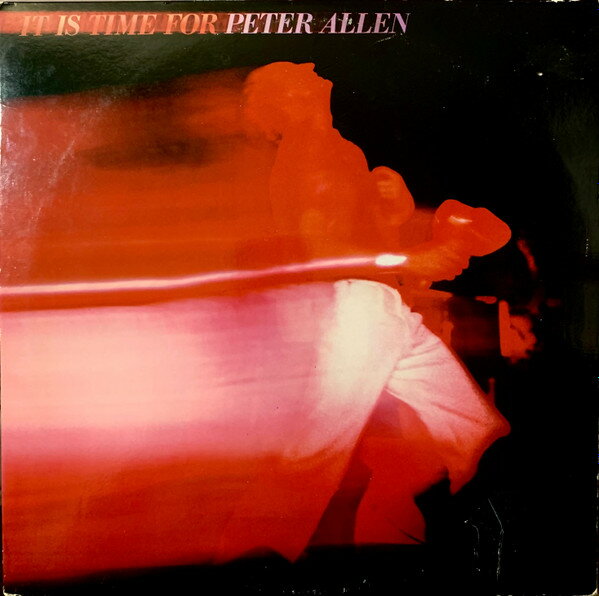 ・アーティスト Peter Allen ・タイトル It Is Time For Peter Allen ・レーベル・型番 A&M SP3706 ・フォーマット LPレコード ・コンディション(盤) 可 (VG) ・コンディション(ジャケッ...