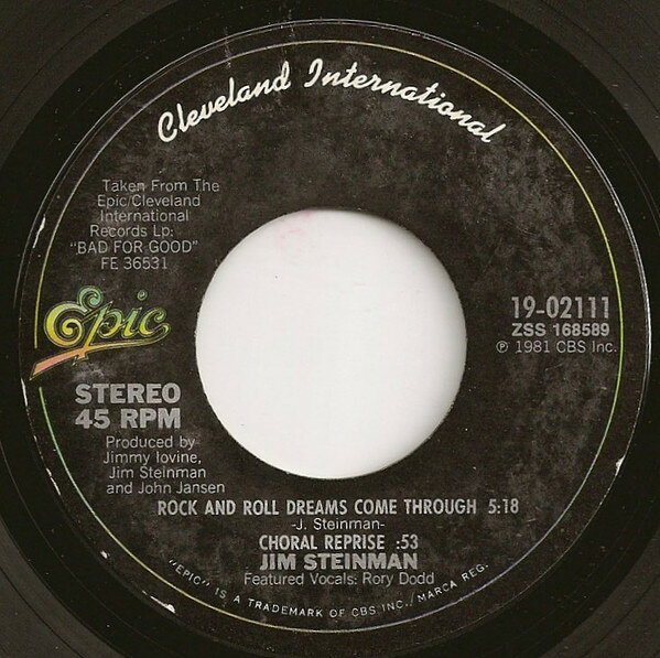 ・アーティスト Jim Steinman ・タイトル Rock And Roll Dreams Come Through ・レーベル・型番 Epic 1902111 ・フォーマット 7インチレコード ・コンディション(盤) 良い (VG+)...