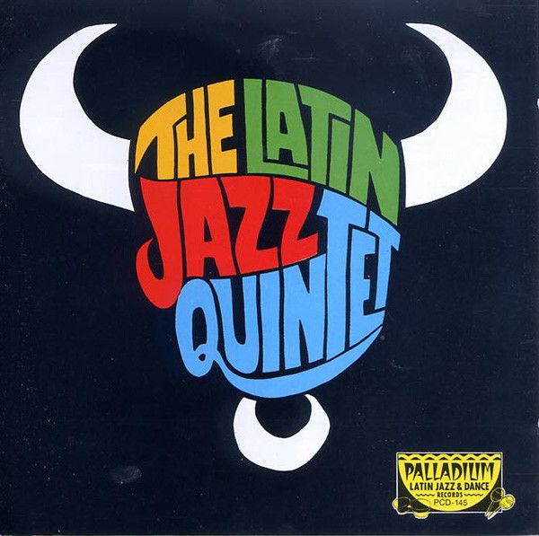 ・アーティスト Latin Jazz Quintet, Felipe D?az ・タイトル The Latin Jazz Quintet ・レーベル・型番 Palladium Latin Jazz & Dance Records PCD14...