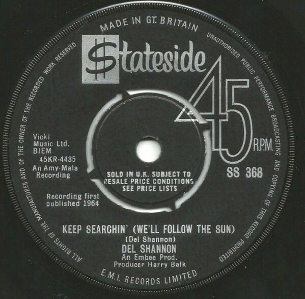 ・アーティスト Del Shannon ・タイトル Keep Searchin' (We'll Follow The Sun) ・レーベル・型番 Stateside SS368 ・フォーマット 7インチレコード ・コンディション(盤) 良い...