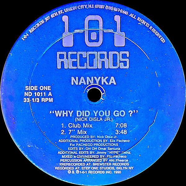 ・アーティスト Nanyka ・タイトル Why Did You Go? ・レーベル・型番 101 Records ND1011 ・フォーマット 12インチレコード ・コンディション(盤) 良い (VG+) ・コンディション(ジャケット) ...