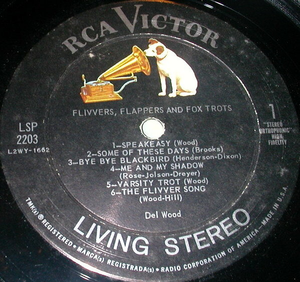 ・アーティスト Del Wood ・タイトル Flivvers Flappers & Fox Trots ・レーベル・型番 RCA Victor LSP2203 ・フォーマット LPレコード ・コンディション(盤) 良い (VG+) ・コン...